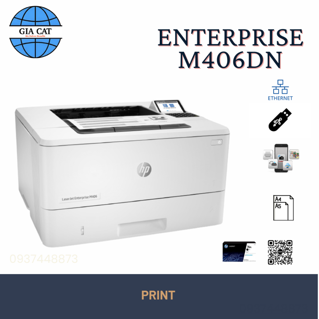 Máy in Laser HP LaserJet Enterprise M406dn - Gia Cát JSC